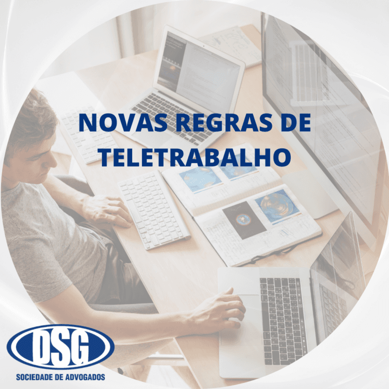 NOVAS REGRAS DE TELETRABALHO - DSG Sociedade de Advogados